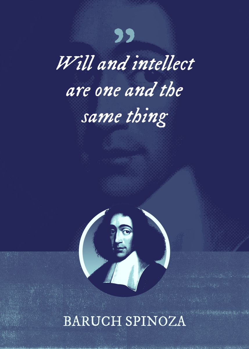 'Will and intellect are one' Poster, picture, metal print, paint by ...