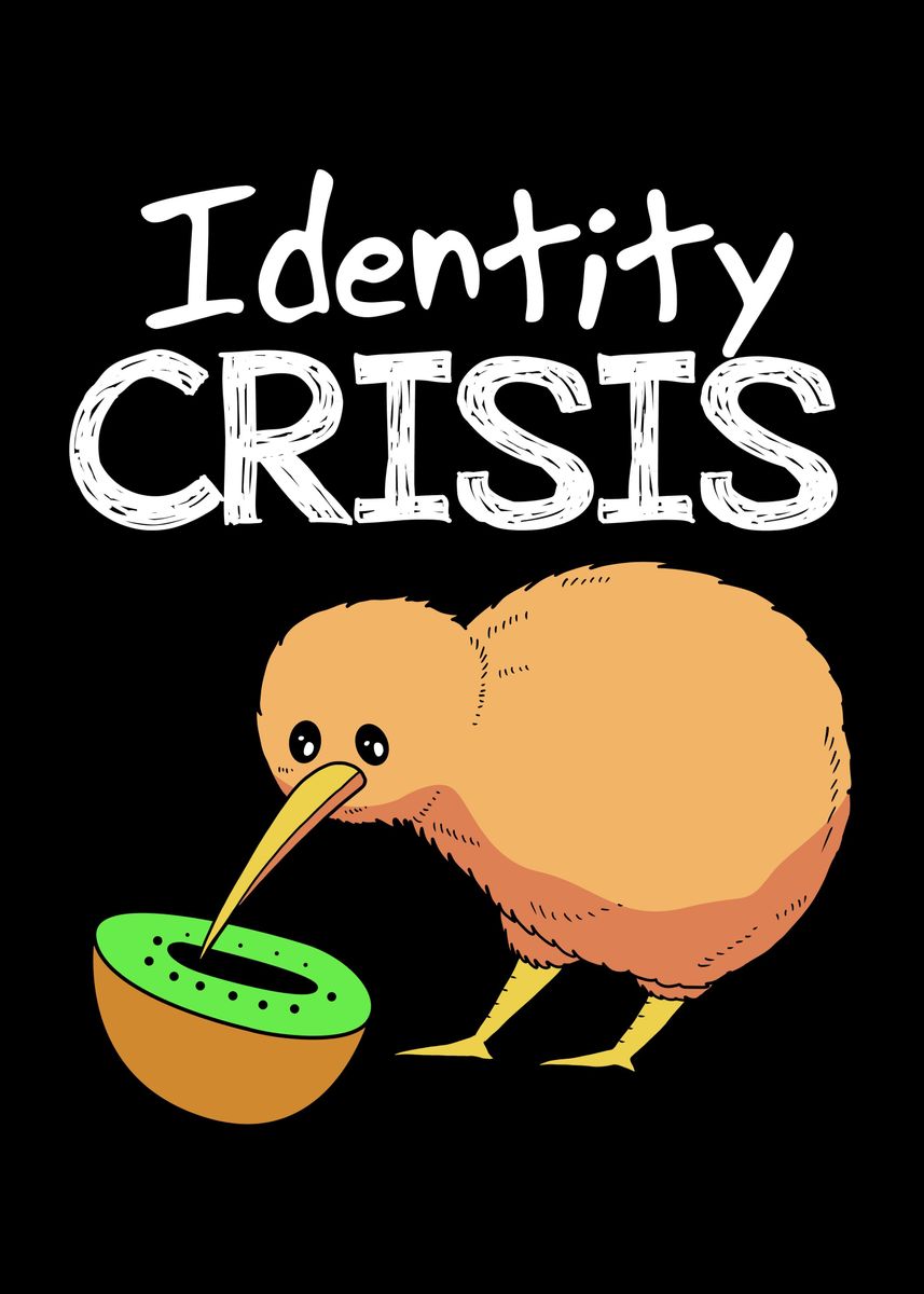 'Identity Crisis' Poster by FunnyGifts | Displate