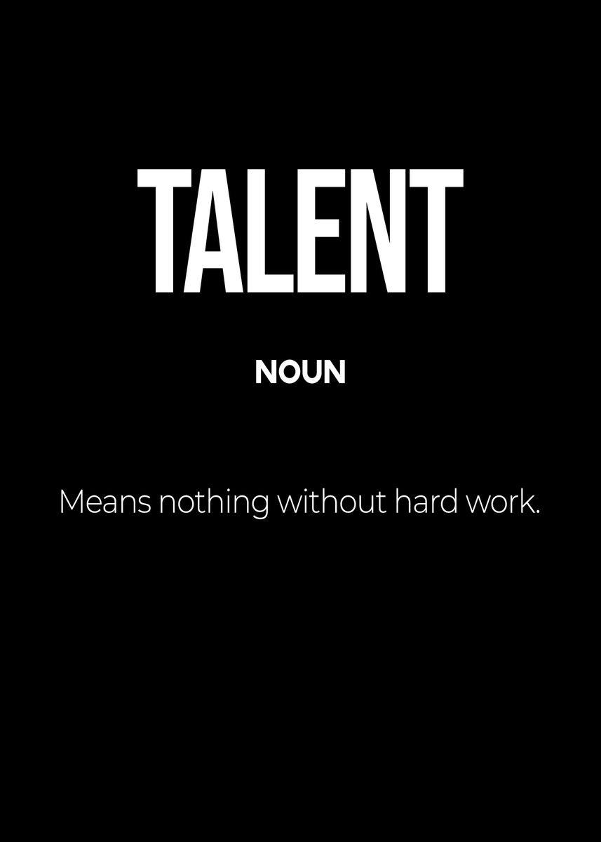 'Talent Definition' Poster by Conceptual Photography | Displate