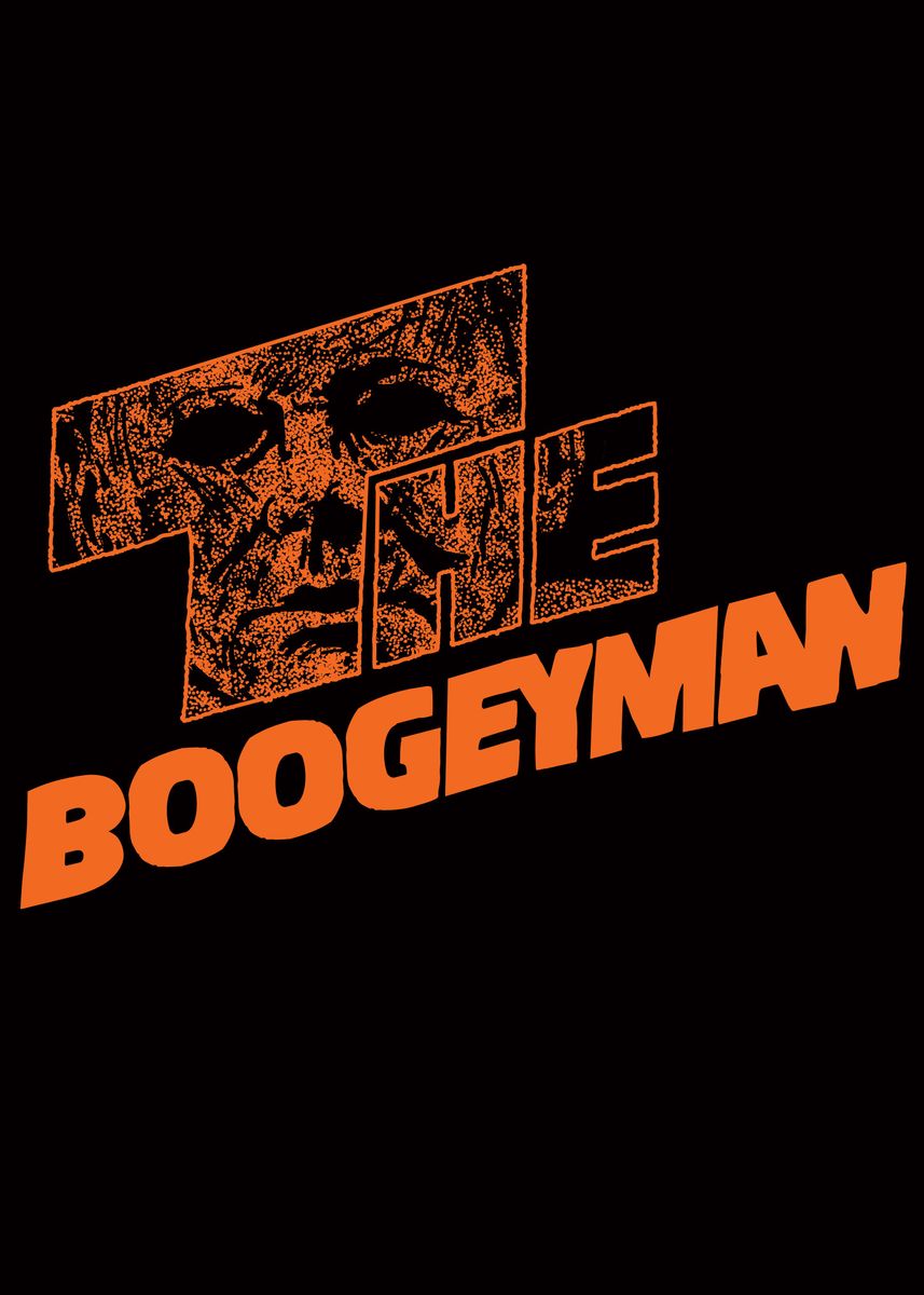 'The Boogeyman' Poster, picture, metal print, paint by Dale Hutchinson ...