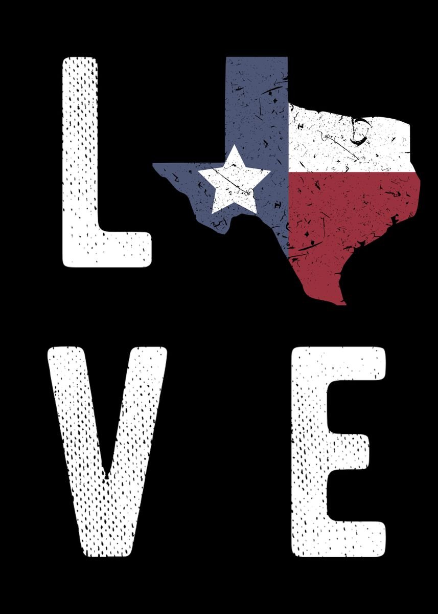 'Texas USA Texas Love' Poster, picture, metal print, paint by schmugo ...