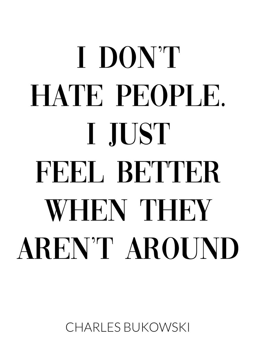 'Charles Bukowski Quote' Poster, picture, metal print, paint by ...