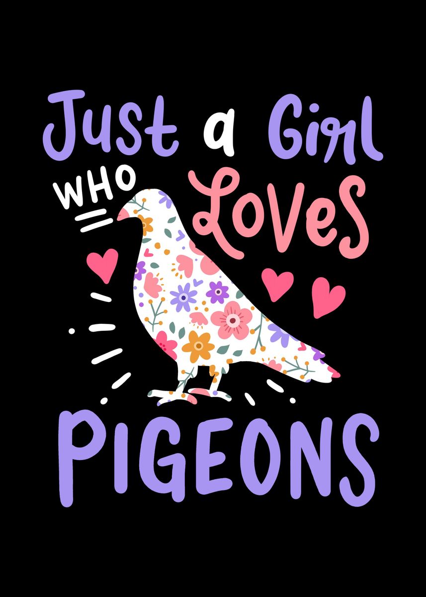 'Pigeon Pigeon Lover' Poster, picture, metal print, paint by Mealla ...