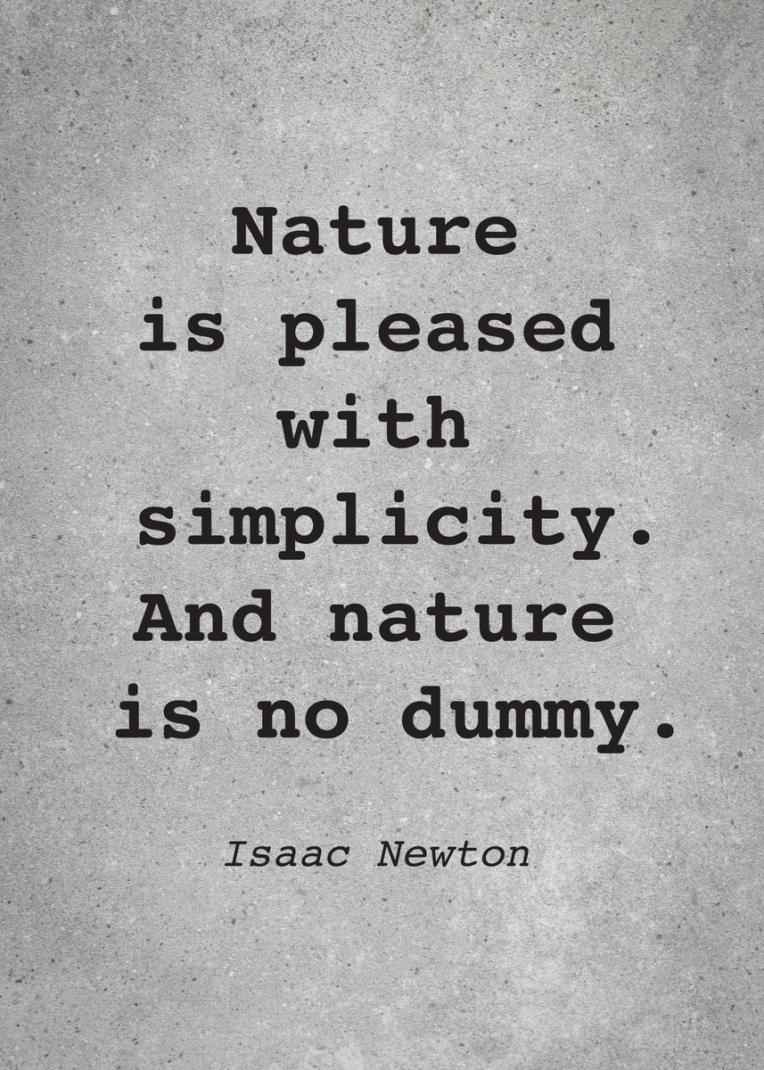 'Isaac Newton Quote L029' Poster, picture, metal print, paint by Go ...