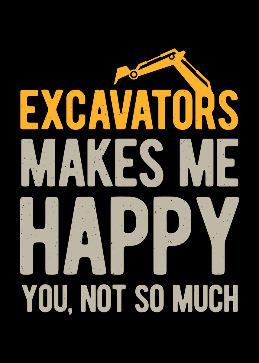'Funny Excavator' Poster, picture, metal print, paint by Visualz | Displate