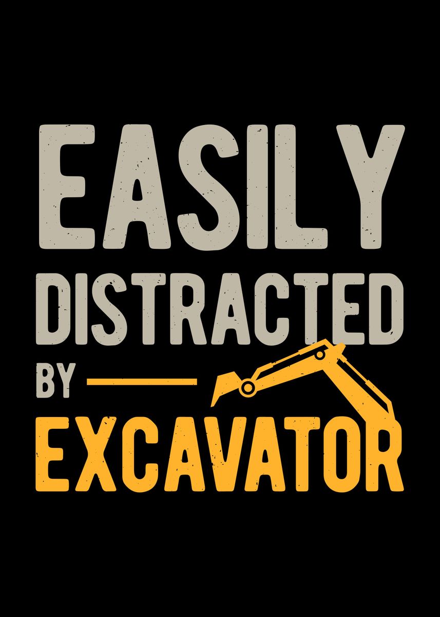 'Funny Excavator' Poster by Visualz | Displate