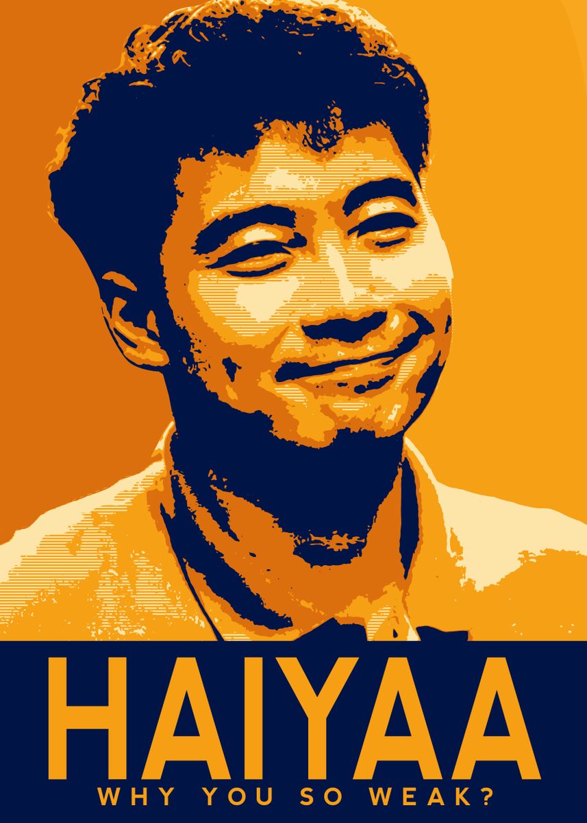 'HAIYAA' Poster, picture, metal print, paint by Foxtails Design | Displate