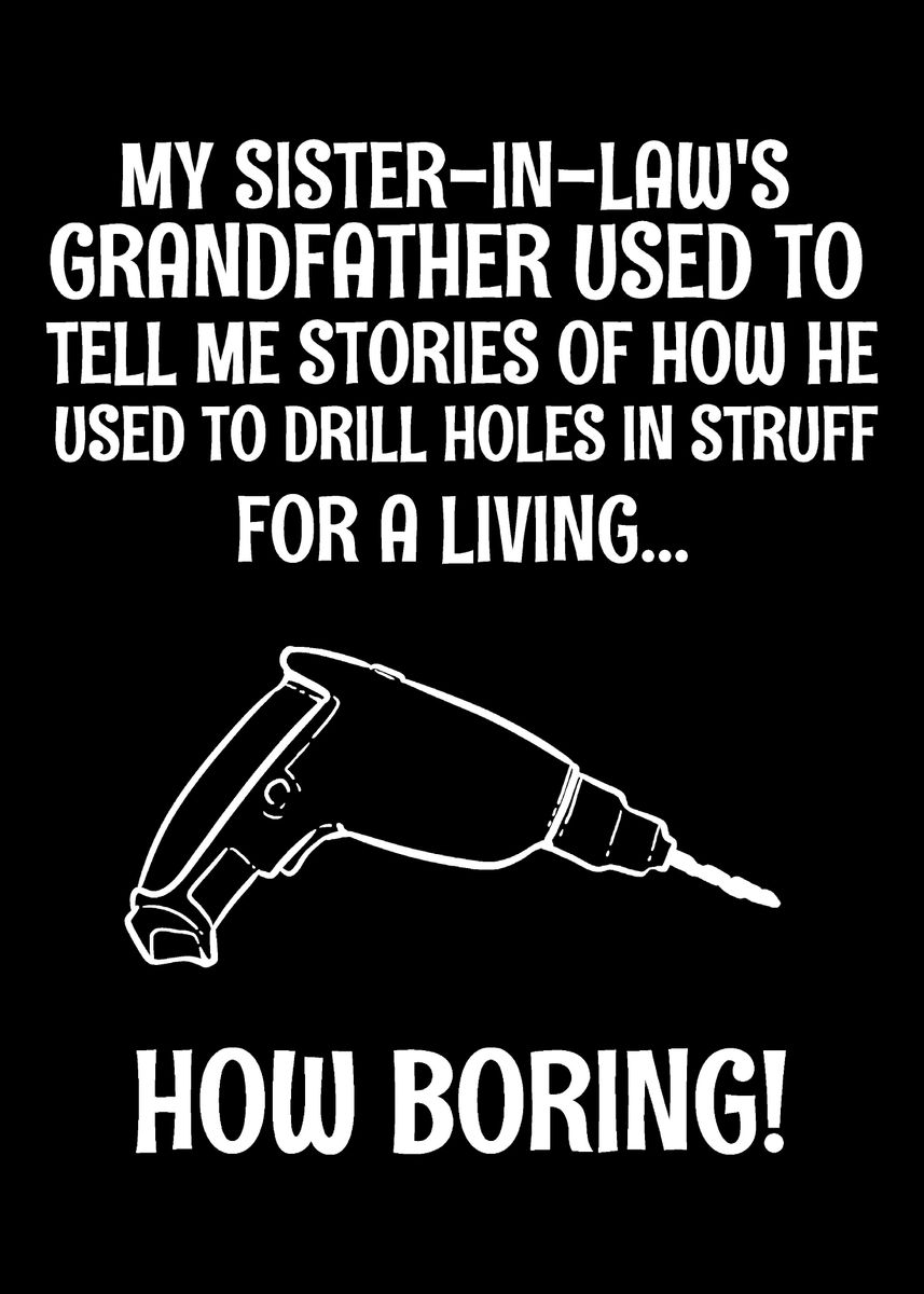 'Boring Funny Bored and Fun' Poster by Powdertoastman | Displate