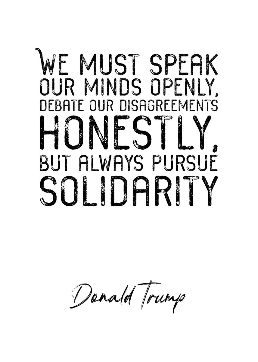 'Donald Trump Quote 5' Poster by Quoteey | Displate