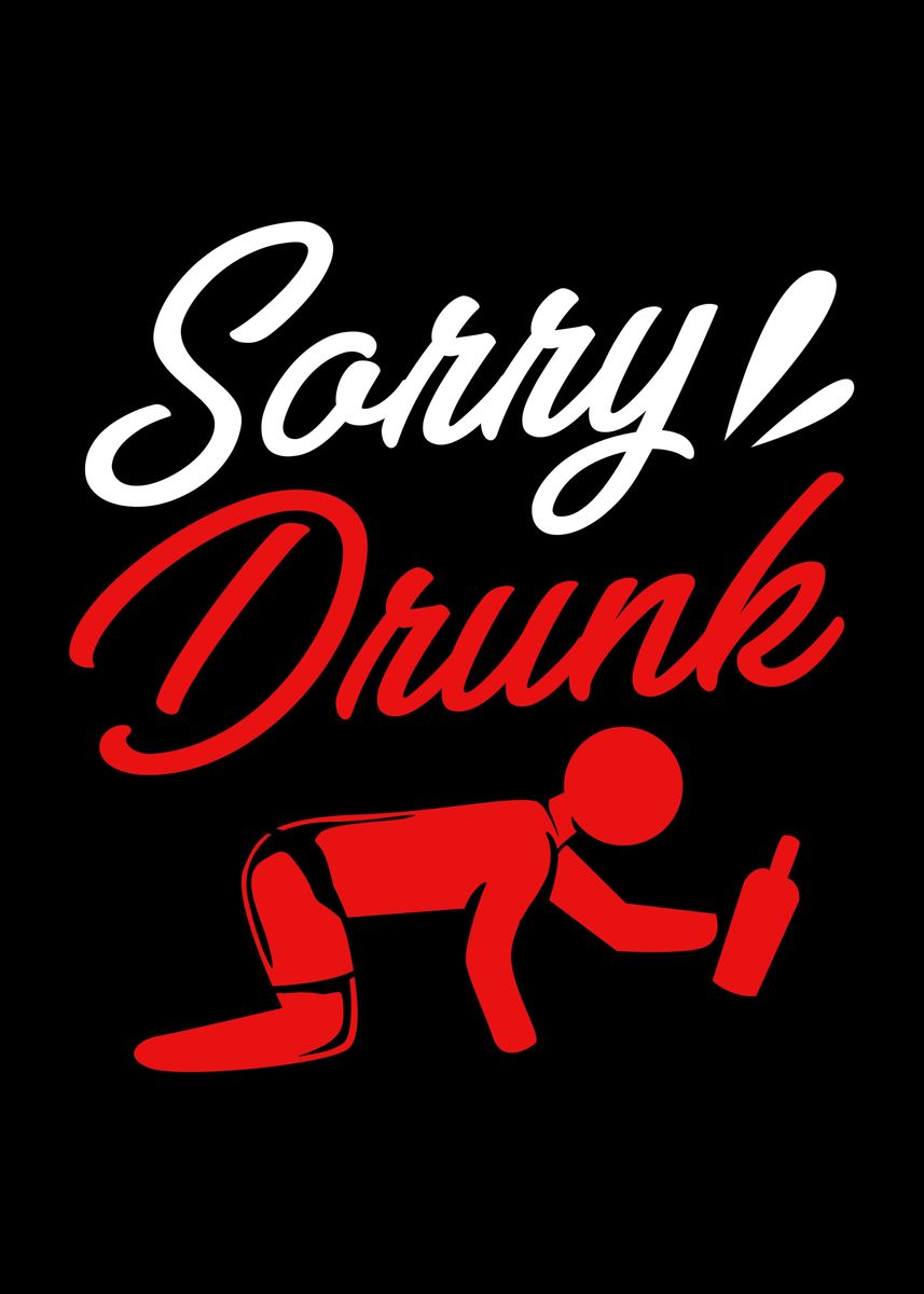 'Funny Drunk' Poster by FunnyGifts | Displate