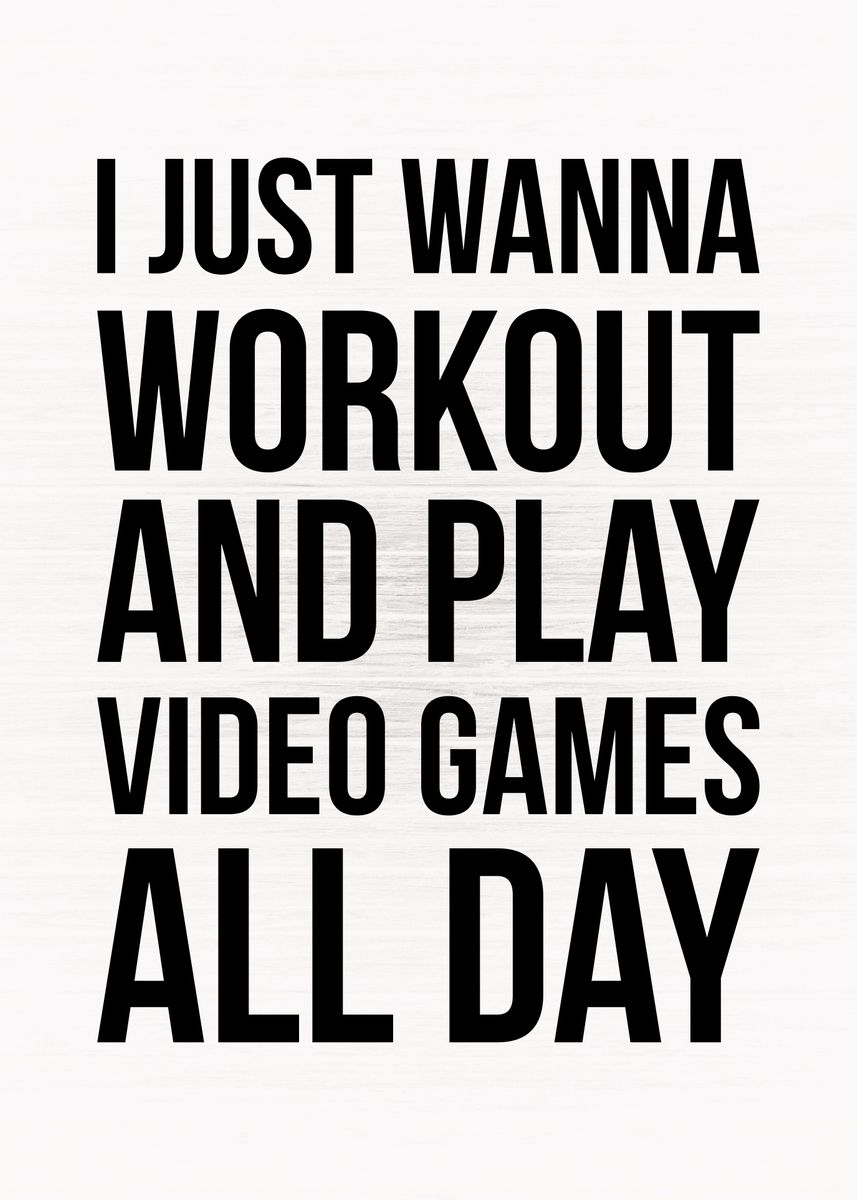 'Workout And Video Games' Poster, picture, metal print, paint by CHAN ...