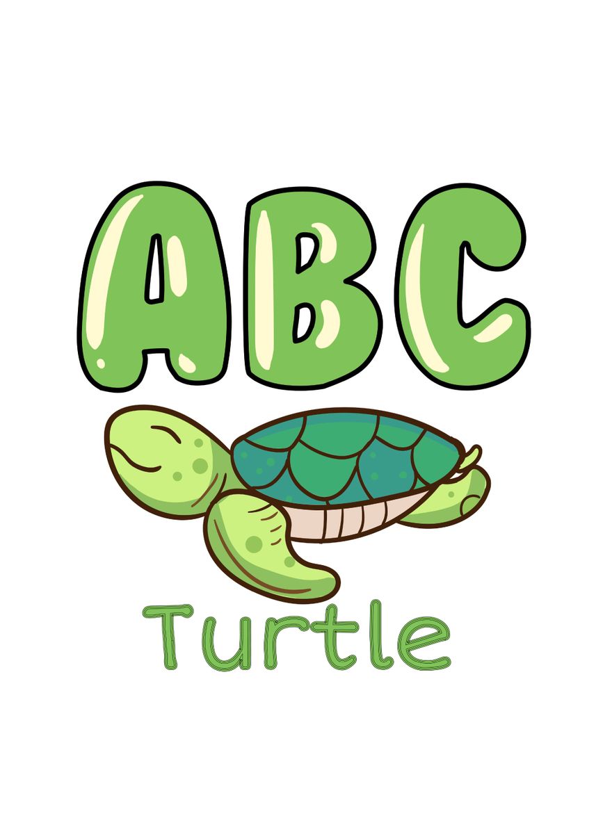 'Alphabet ABC Letter Turtle' Poster, picture, metal print, paint by ...
