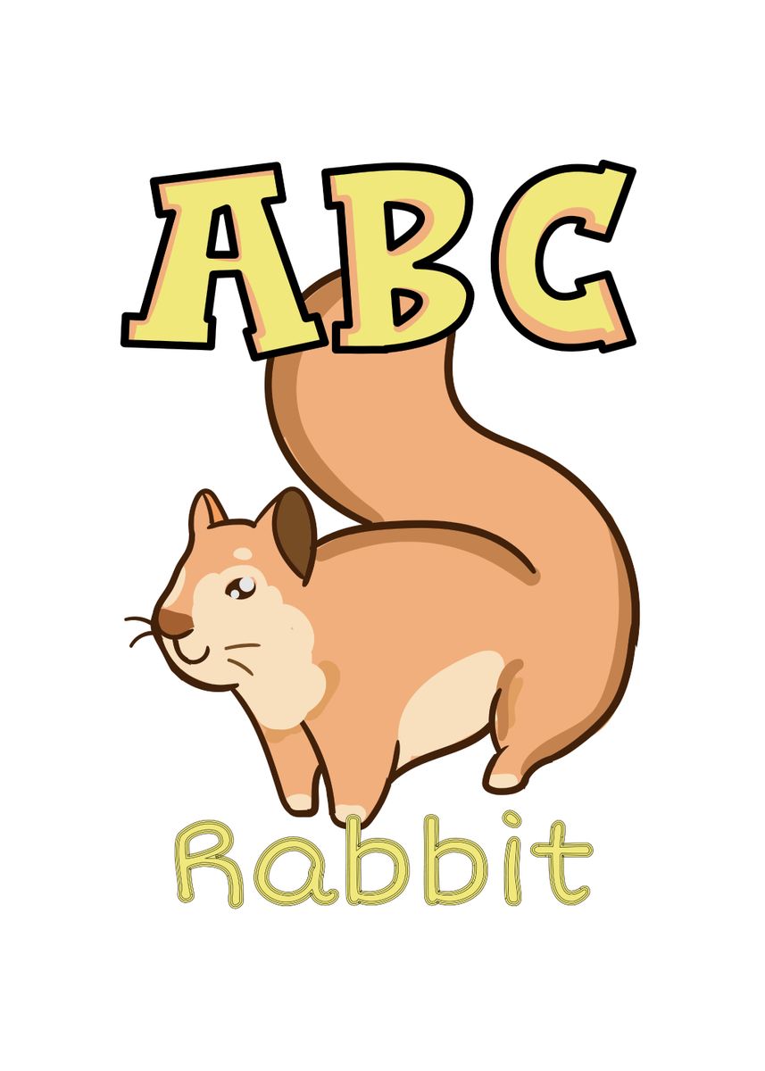 'Alphabet ABC Letter Rabbit' Poster, picture, metal print, paint by ...
