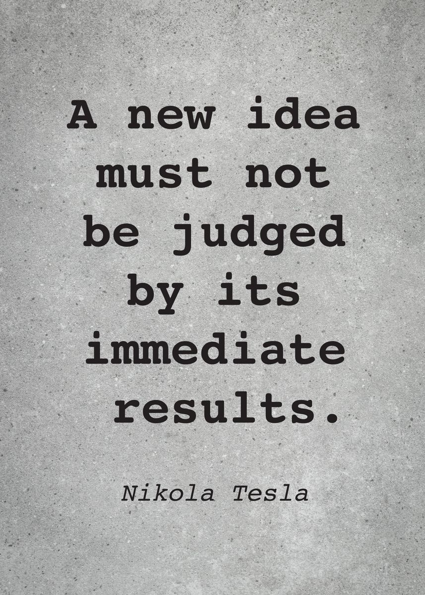 'Nikola Tesla Quote L010' Poster, picture, metal print, paint by Go ...