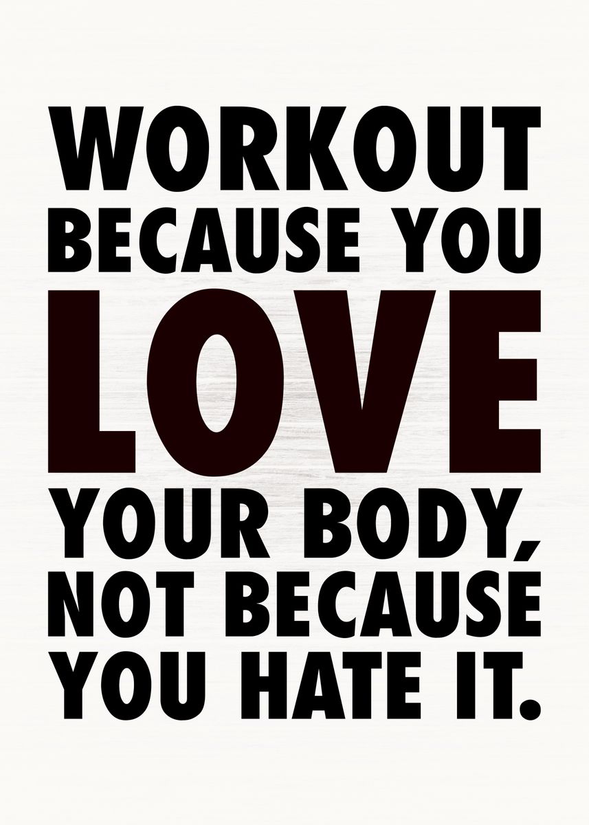 'Workout And Love Your Body' Poster, picture, metal print, paint by ...