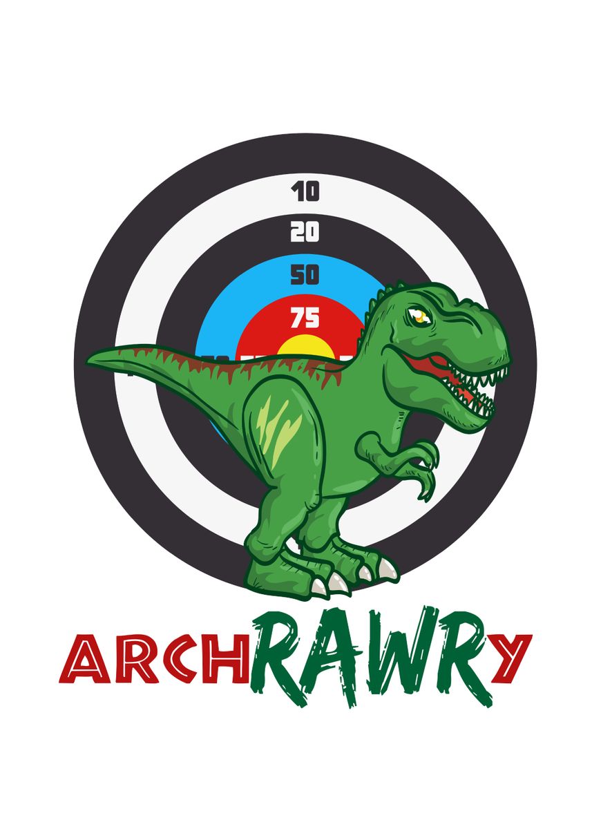 'Archrawry Dinosaur Archery' Poster by Youwantit | Displate