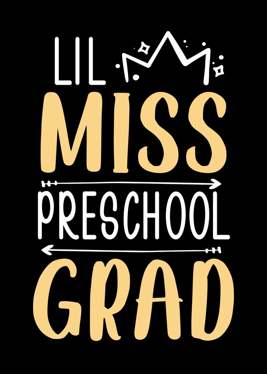 'Lil Miss Preschool Grad' Poster, picture, metal print, paint by NAO ...