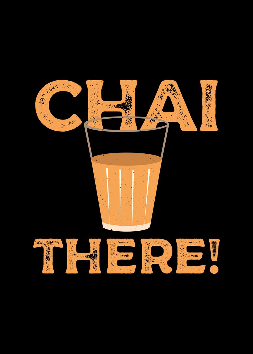 'Funny Chai' Poster, picture, metal print, paint by Visualz | Displate