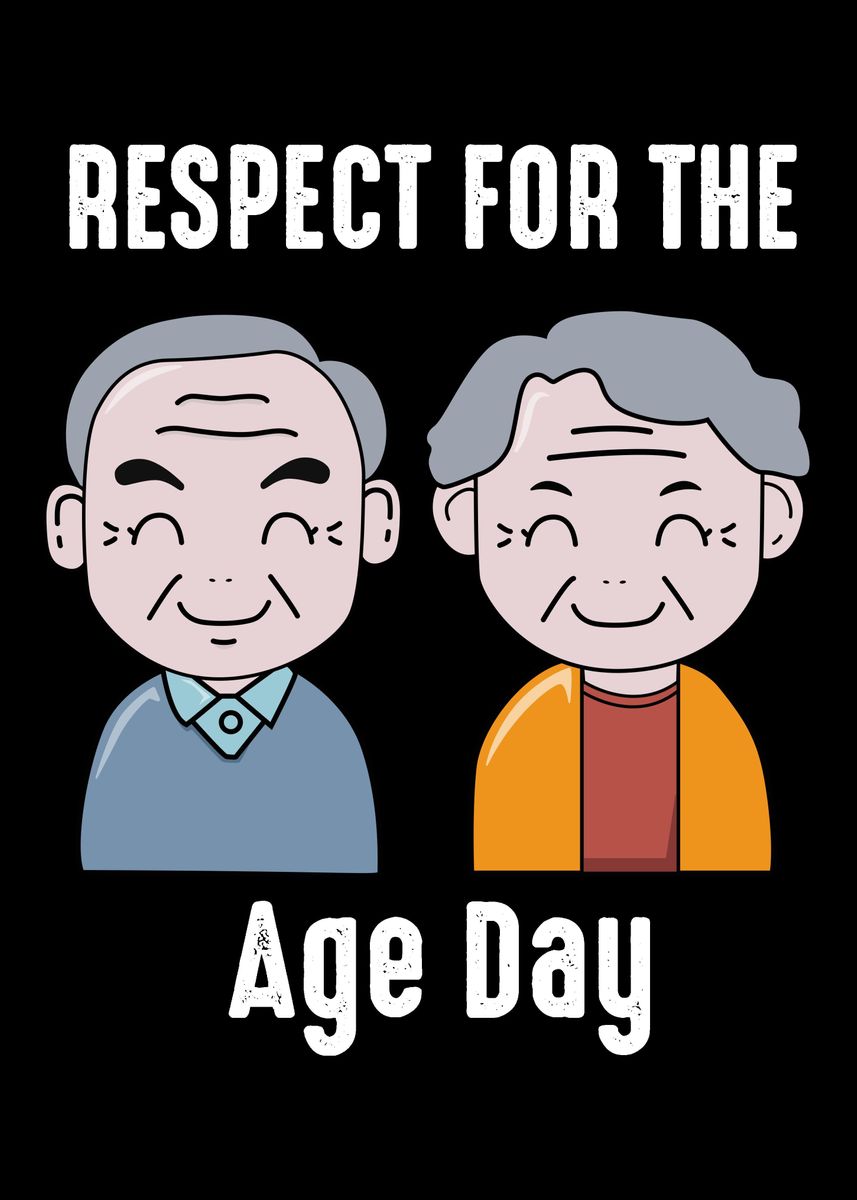 'Respect For The Aged Day G' Poster, picture, metal print, paint by ...