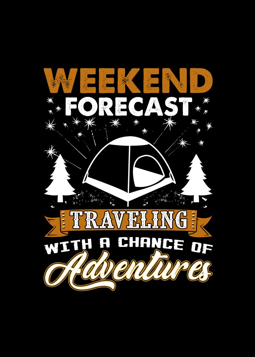 'Weekend Adventure' Poster by Beone Digital | Displate