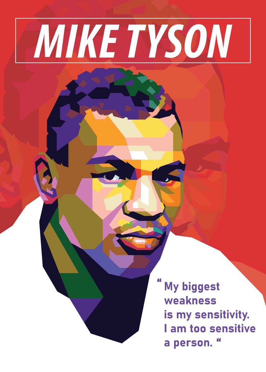 'Mike Tyson Quotes' Poster, picture, metal print, paint by Erick Sato ...