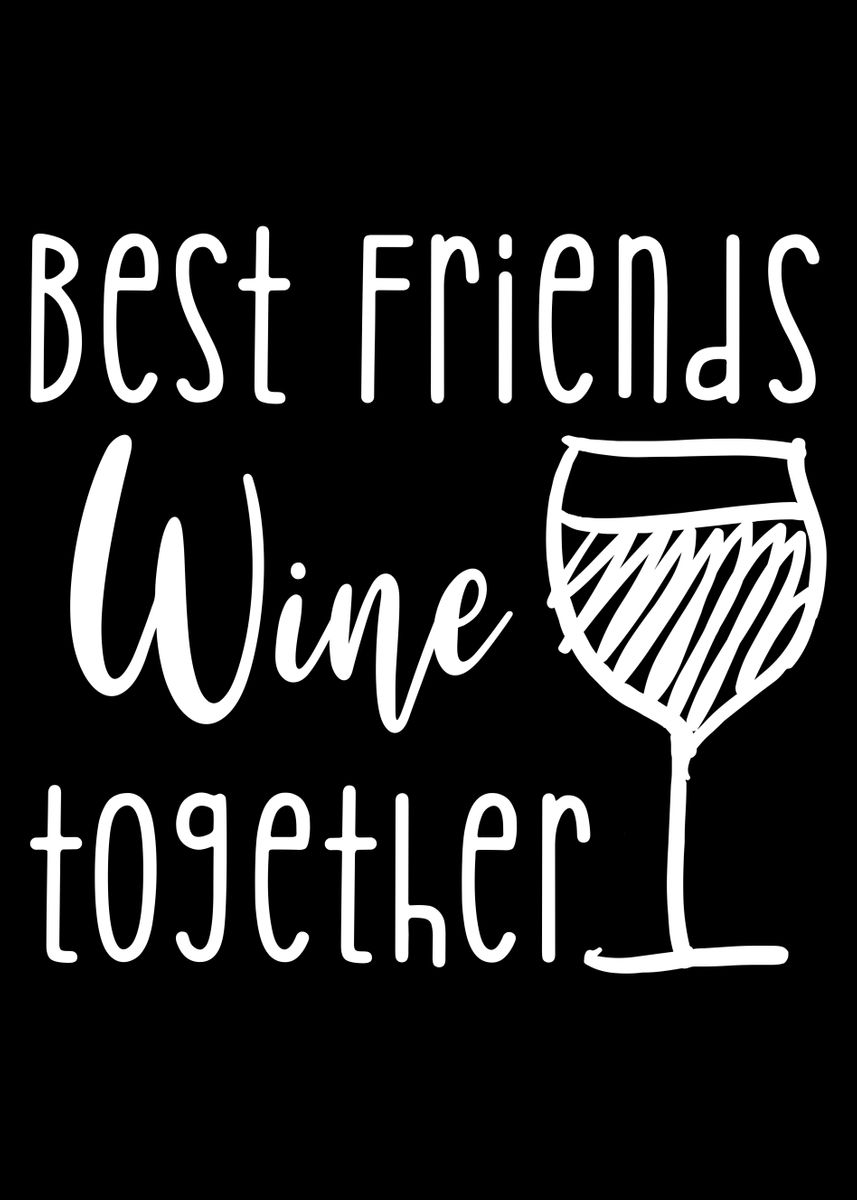 'Best Friend Friendship BFF' Poster, picture, metal print, paint by ...