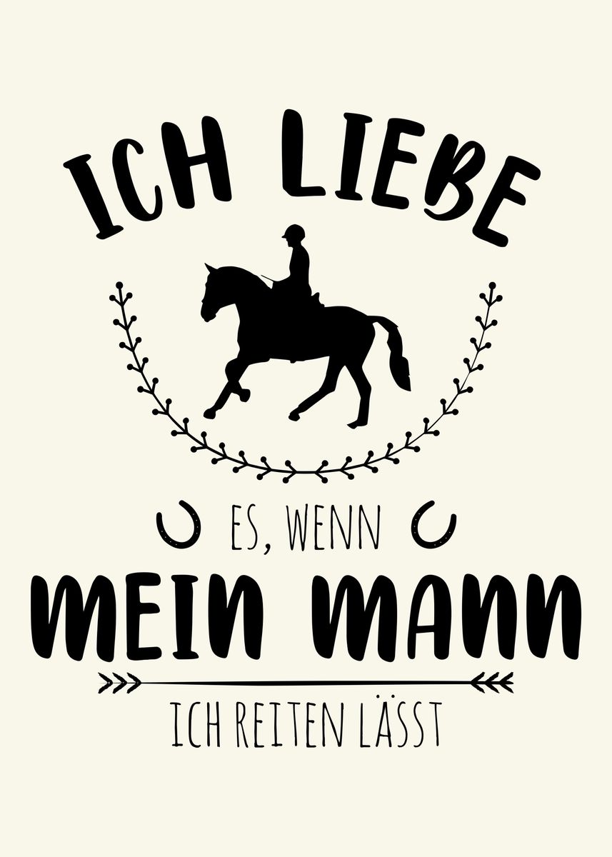 'Super reiten Spruch' Poster, picture, metal print, paint by dvdesign ...