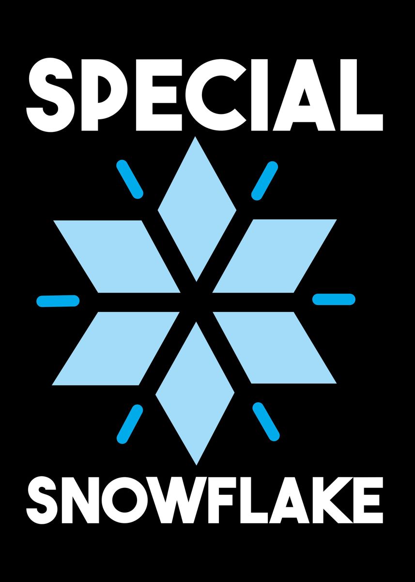 'Special Snowflake' Poster by kritich | Displate