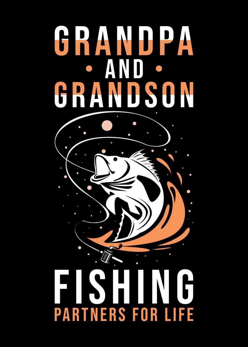 'Fishing Angler Grandpa And' Poster, picture, metal print, paint by ...