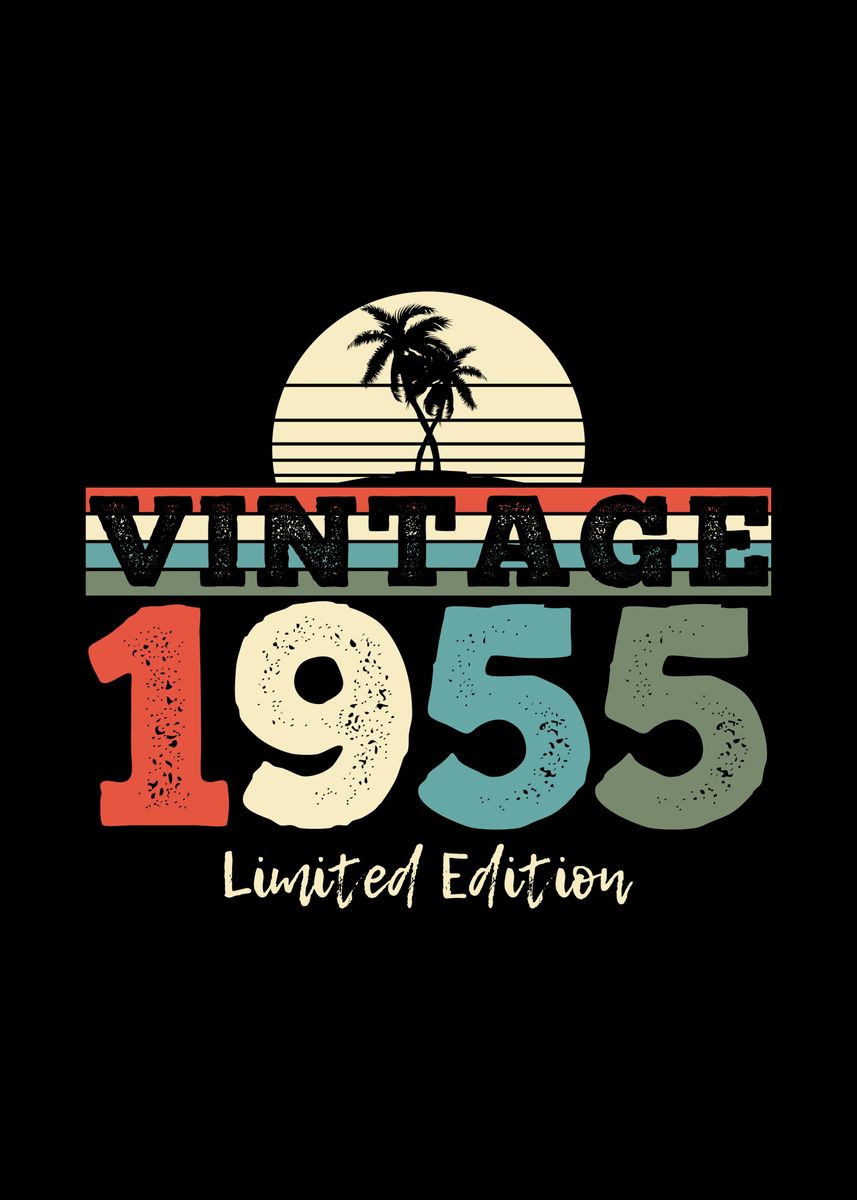 '1955 Birthday Vintage 1955' Poster, picture, metal print, paint by ...