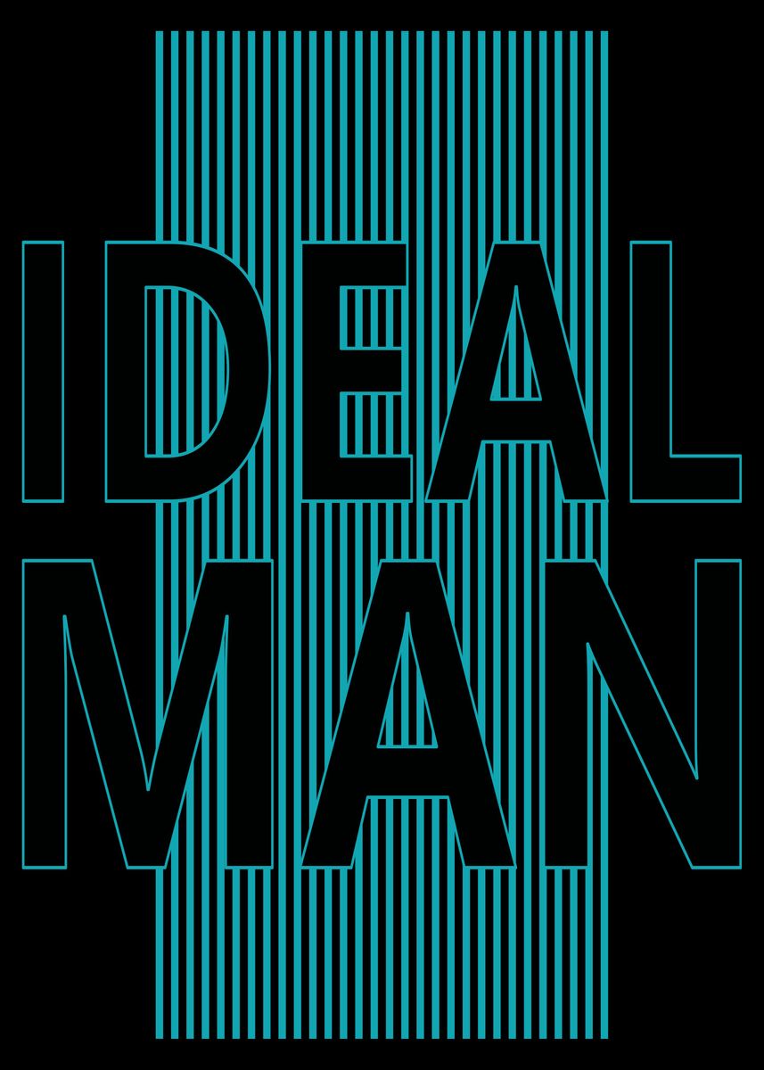 'Ideal Man' Poster, picture, metal print, paint by Artistic Paradigms ...
