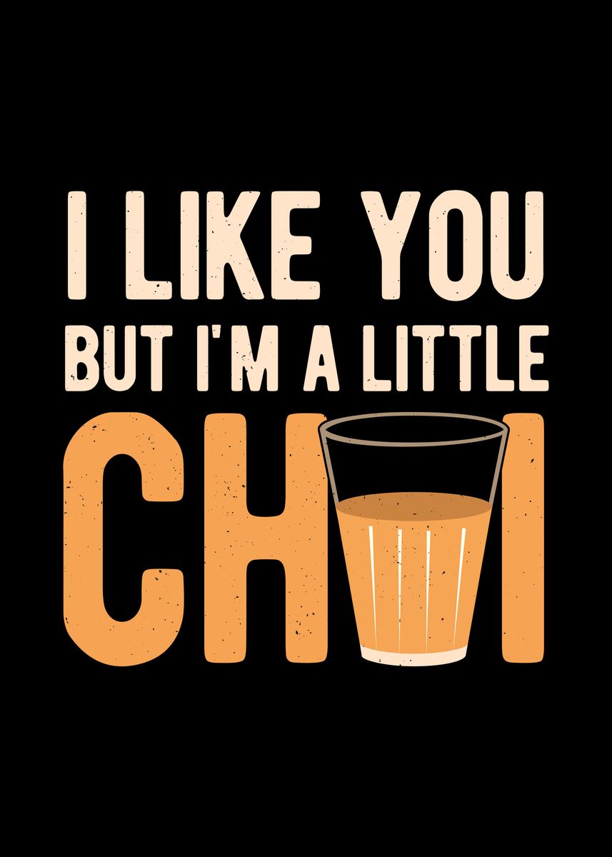 'Funny Chai' Poster, picture, metal print, paint by Visualz | Displate