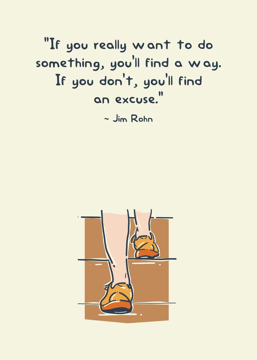 'FIND A WAY' Poster, picture, metal print, paint by MoveUp | Displate