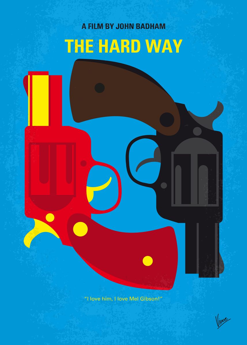 'The Hard Way' Poster, picture, metal print, paint by Chungkong Art ...