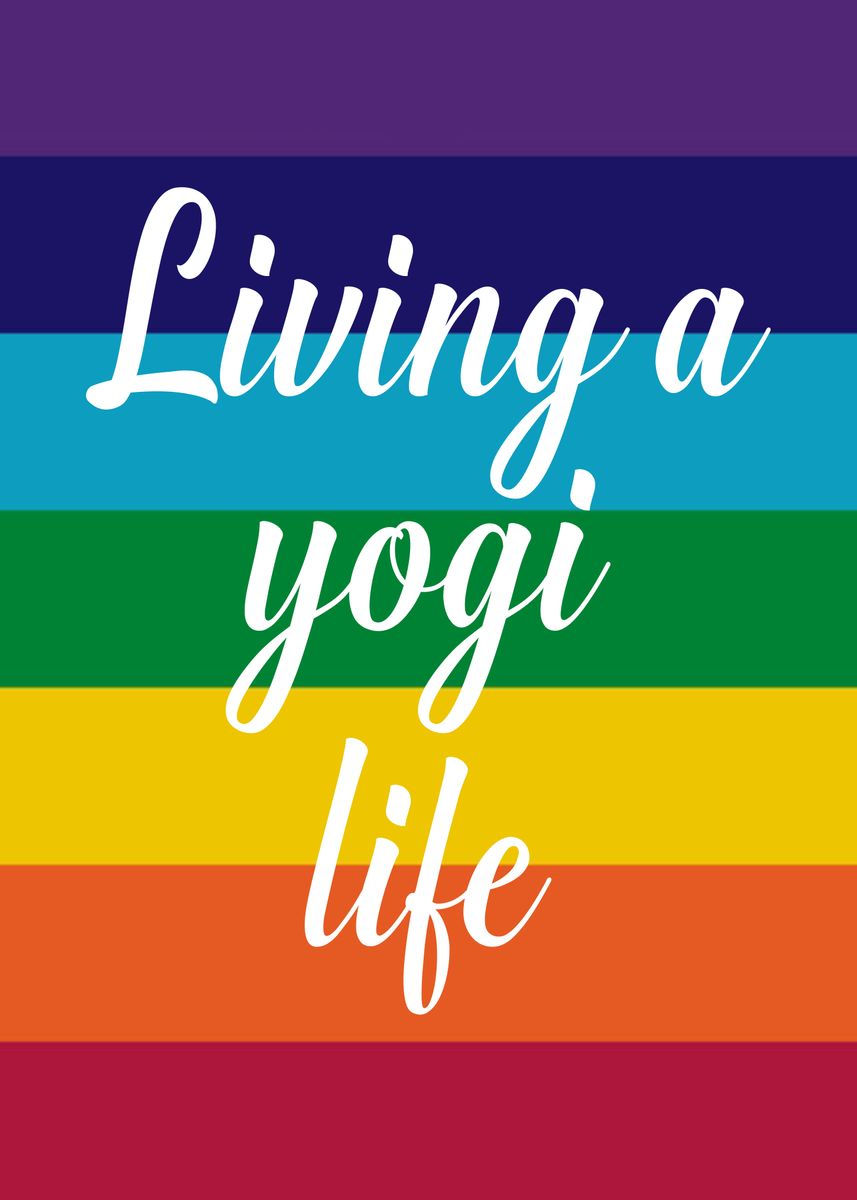 'LIVING A YOGI LIFE Yoga' Poster by Christian | Displate
