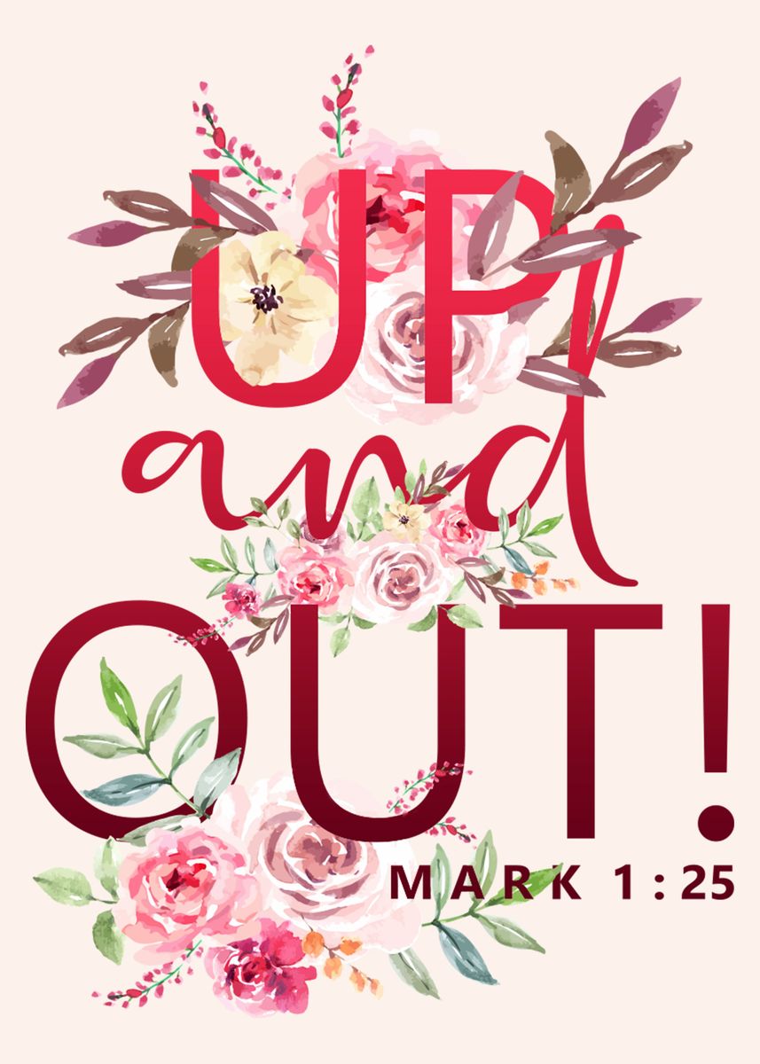 'Up and Out Bible Scripture' Poster, picture, metal print, paint by ...