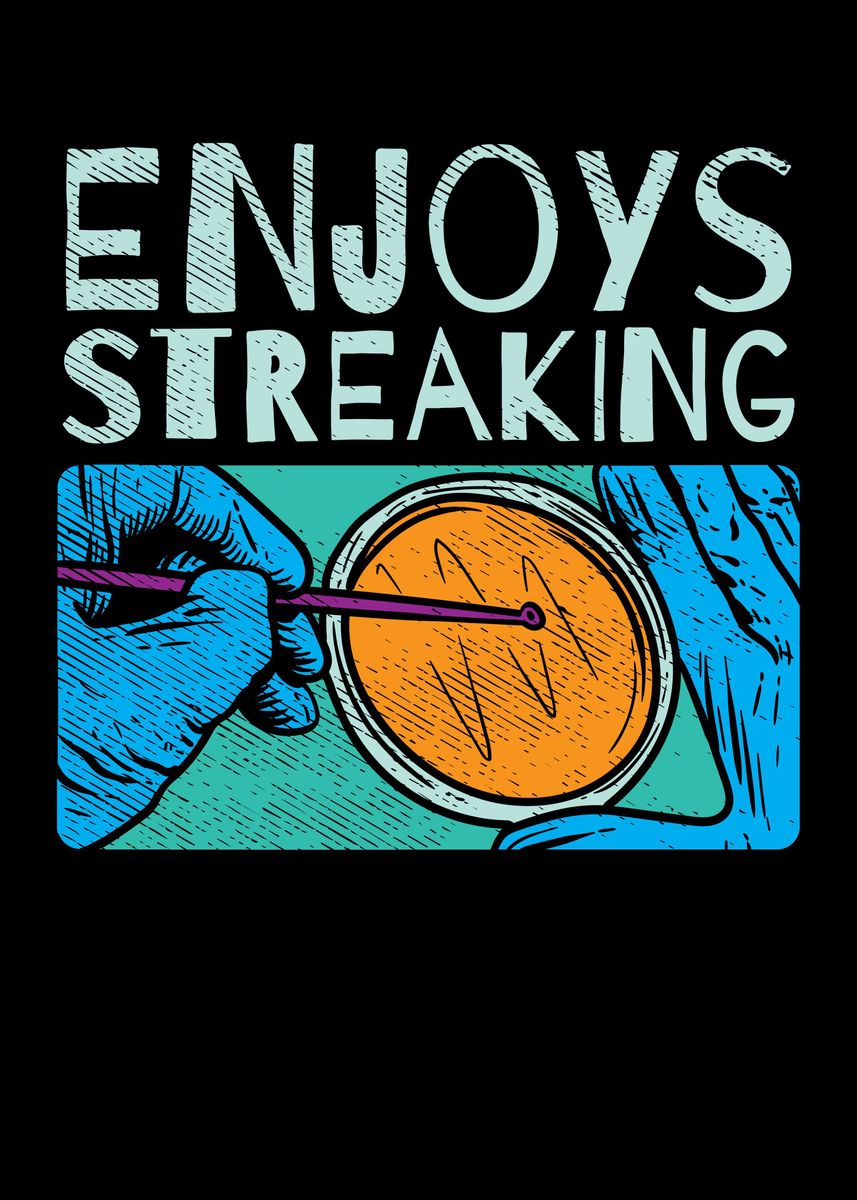 'Enjoys Streaking For' Poster, picture, metal print, paint by Uwe ...