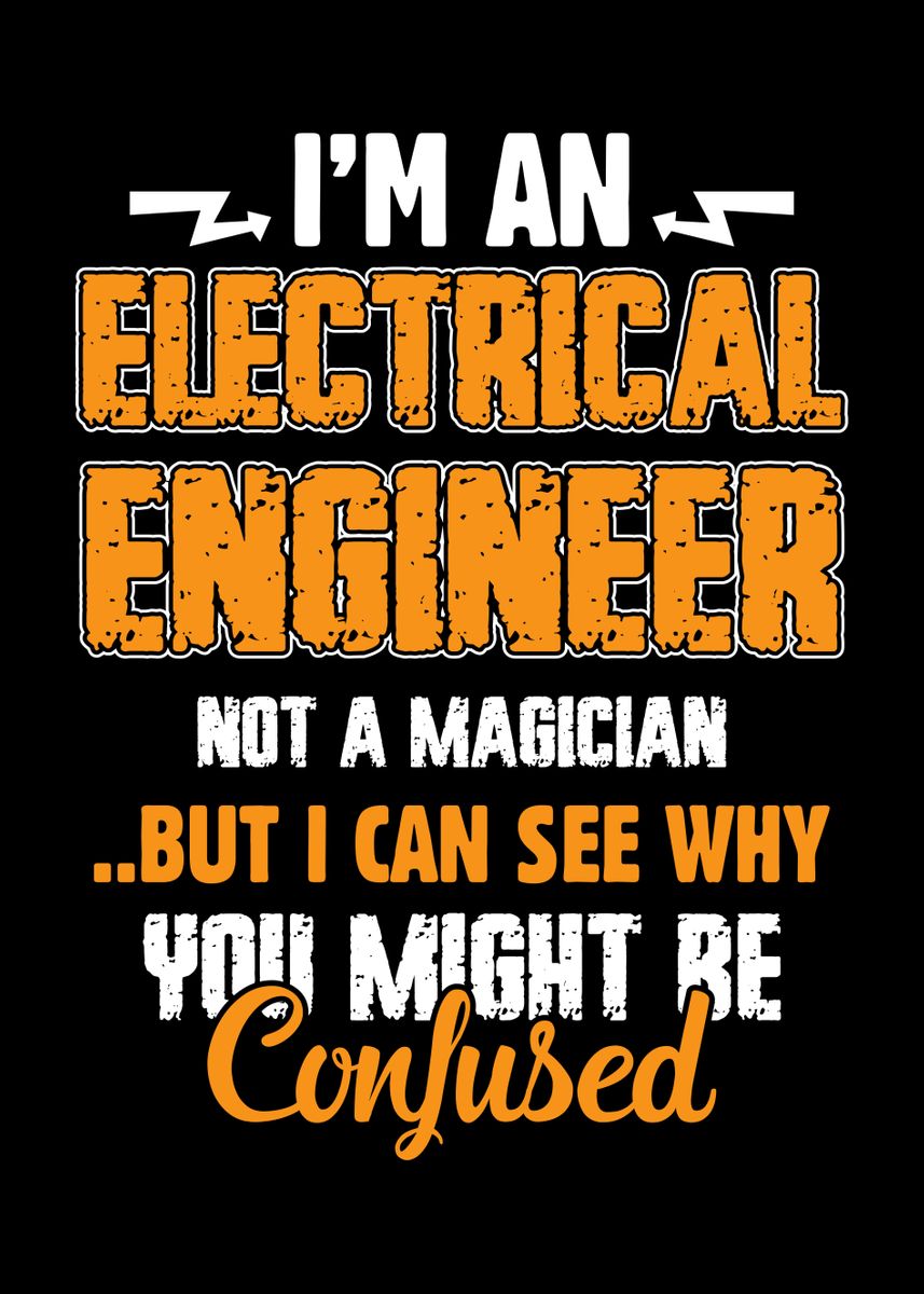 'ELECTRICAL ENGINEER' Poster by StonerPlates | Displate