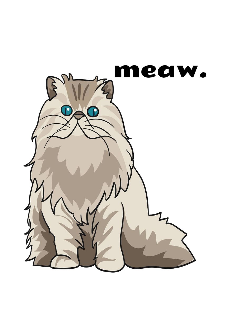 'Meaw Funny Cute Cat Animal' Poster, picture, metal print, paint by ...