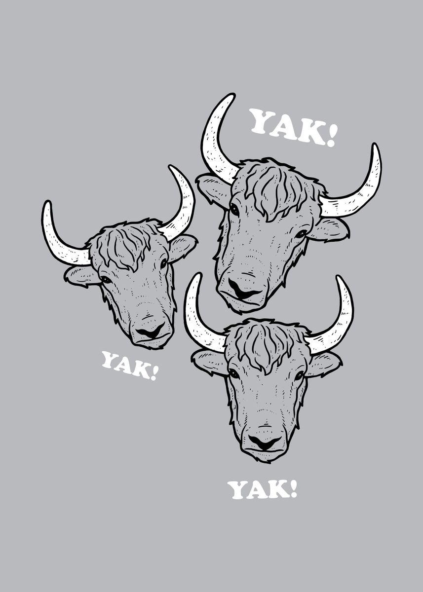 'Yak Yak Yak' Poster, picture, metal print, paint by Yipptee | Displate