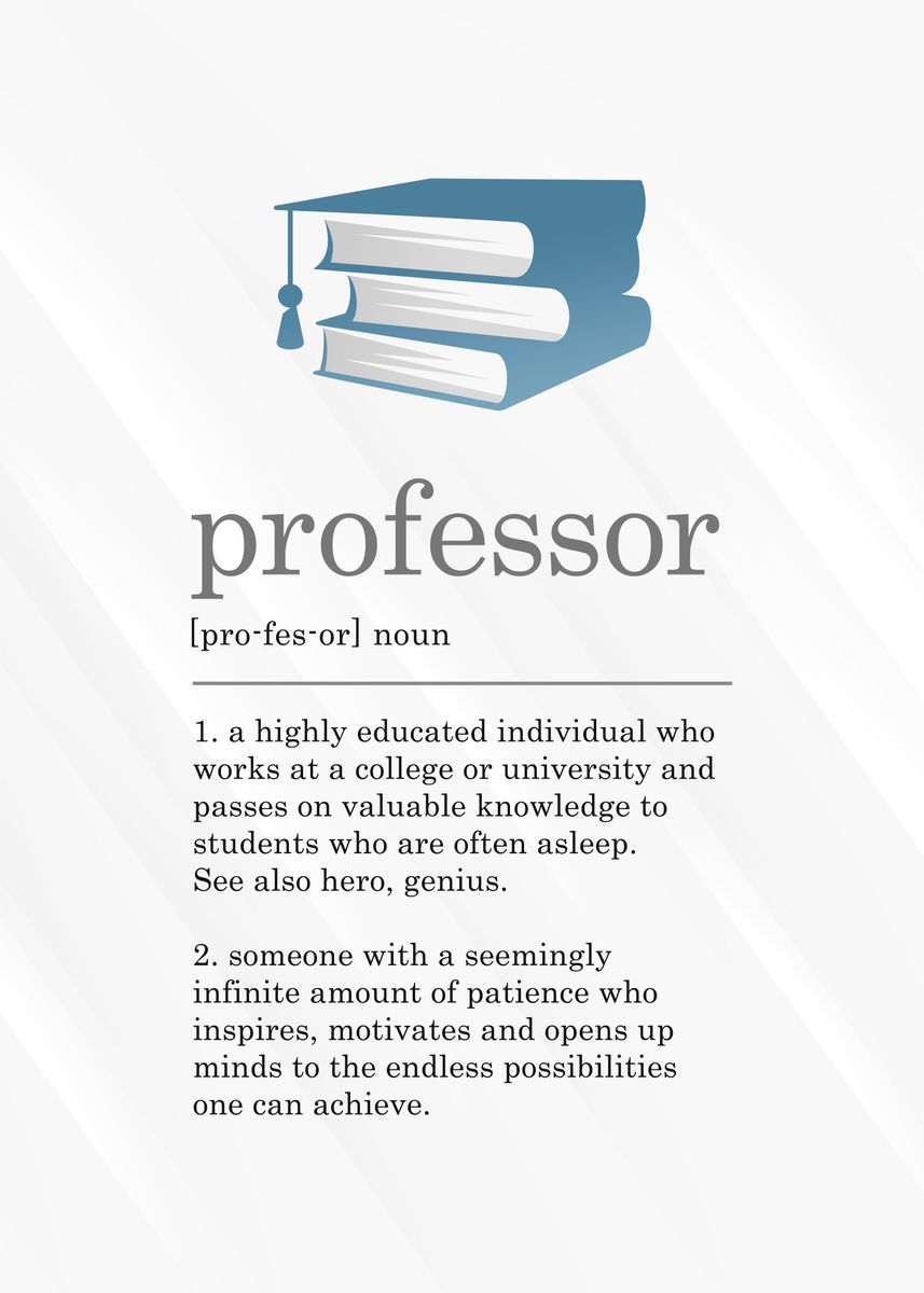 'Funny Professor Definition' Poster, picture, metal print, paint by ...