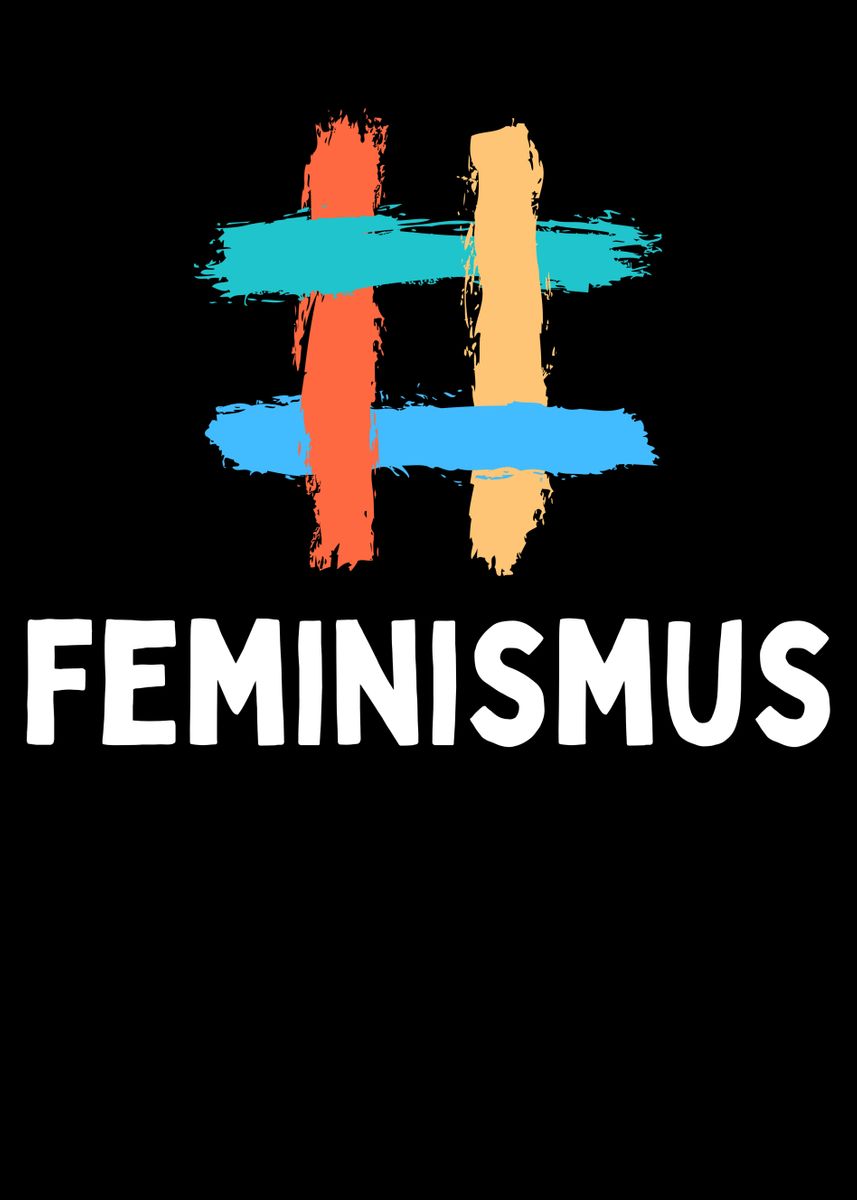 'Feminismus' Poster, picture, metal print, paint by Lukes Pixel Studio ...