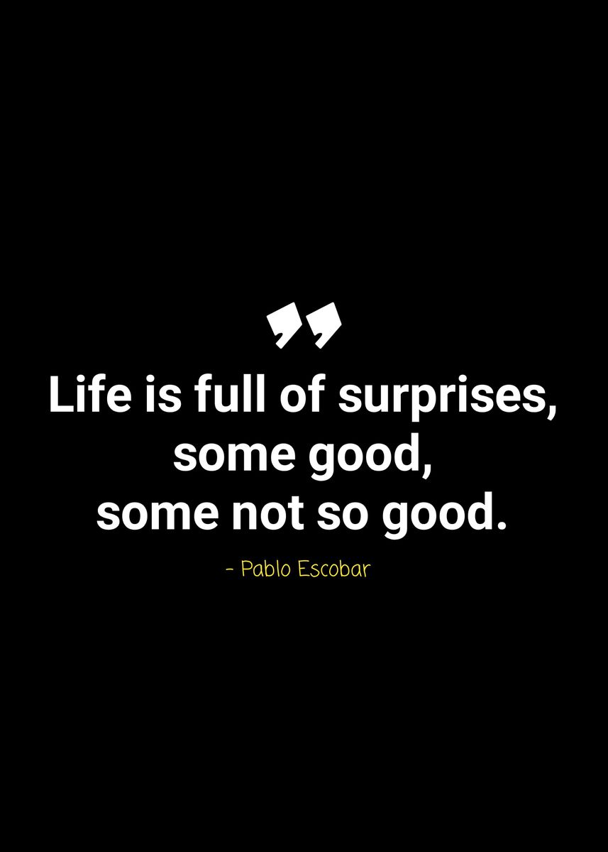 'Pablo Escobar quotes' Poster by DNSM | Displate