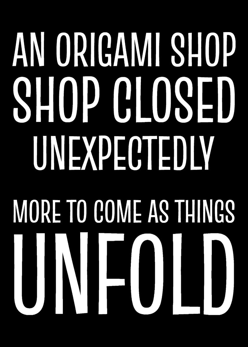 'Origami Shop Pun Creator G' Poster, picture, metal print, paint by ...