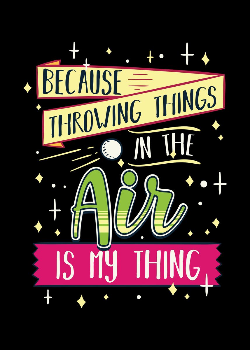 'Because Throwing Things In' Poster by Uwe Seibert | Displate