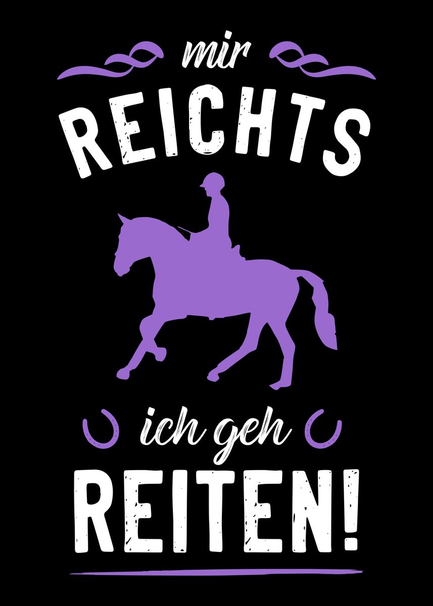 'Perfekter Reiterin Spruch' Poster by dvdesign | Displate