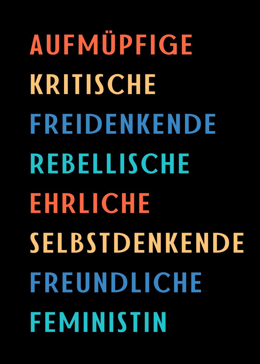 'Aufmpfige Feministin' Poster, picture, metal print, paint by Lukes ...