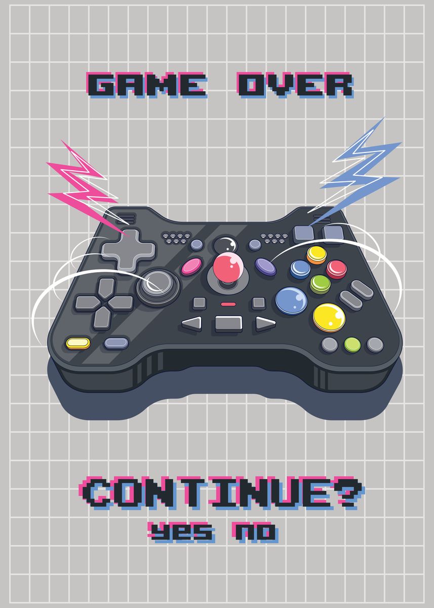 'GAME OVER CONTINUE GAMING' Poster, picture, metal print, paint by ...