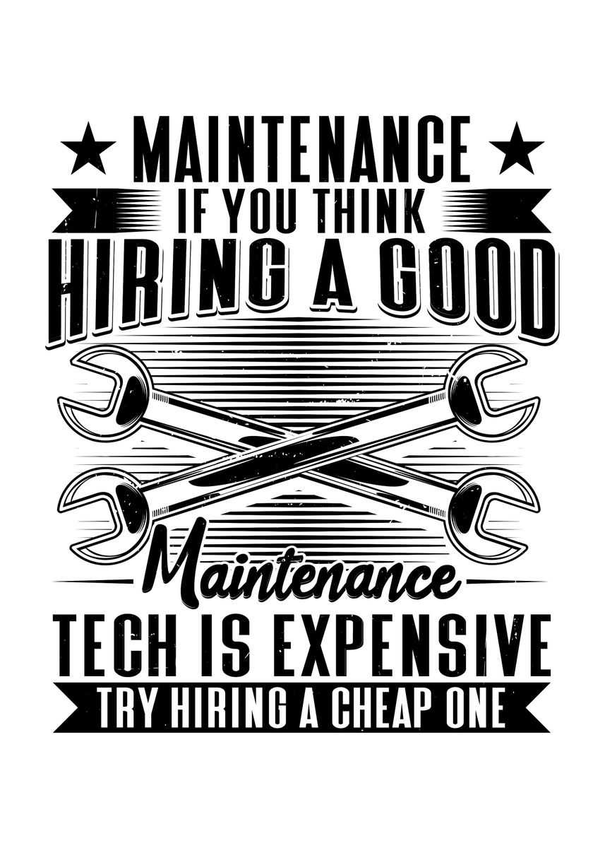 'Good Maintenance Tech' Poster, picture, metal print, paint by ...
