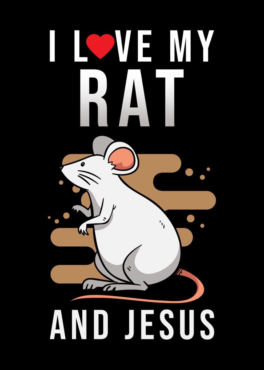 'Rat I love Rats' Poster, picture, metal print, paint by schmugo | Displate
